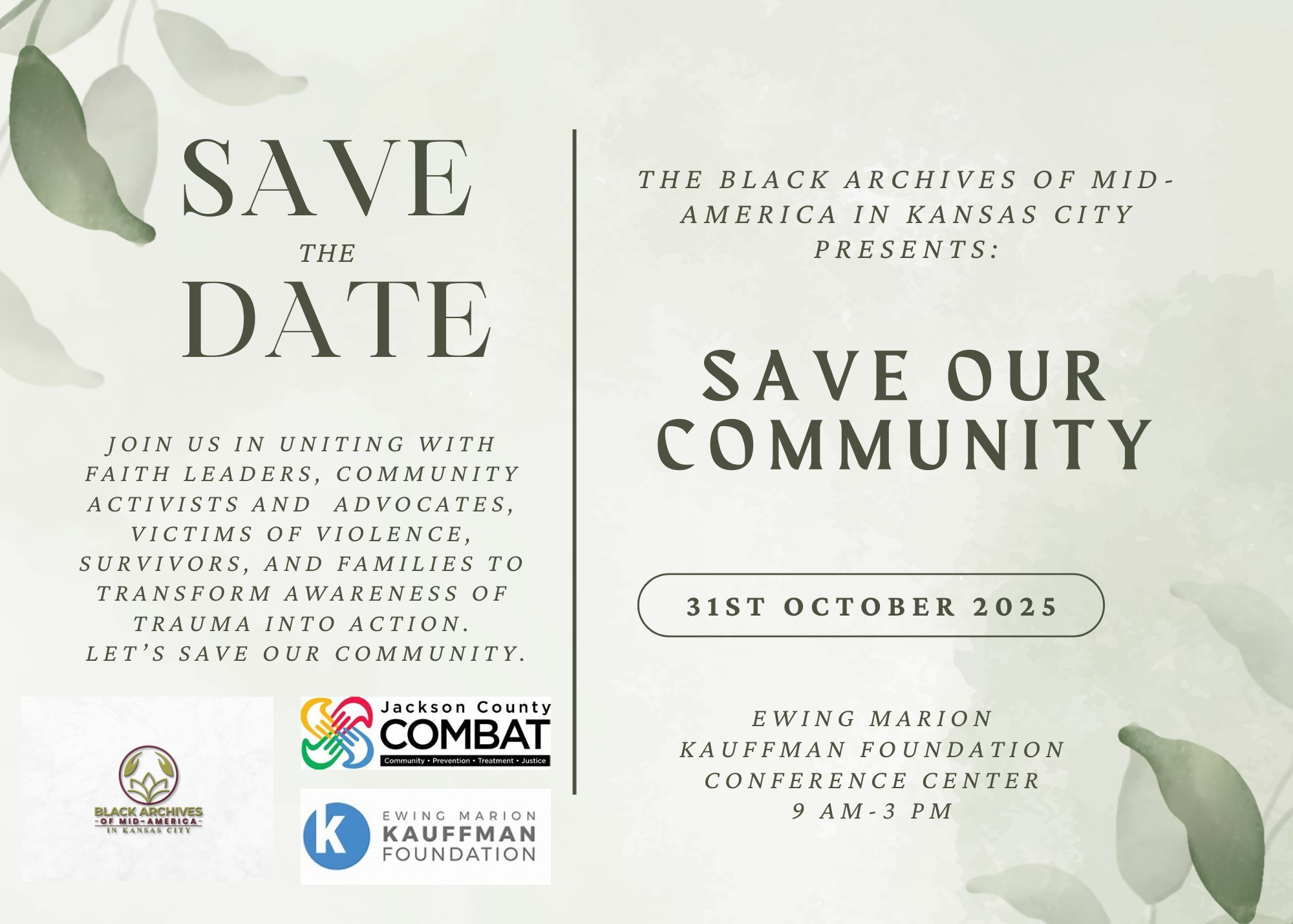 Save Our Community - Black Archives of Mid-America in Kansas City